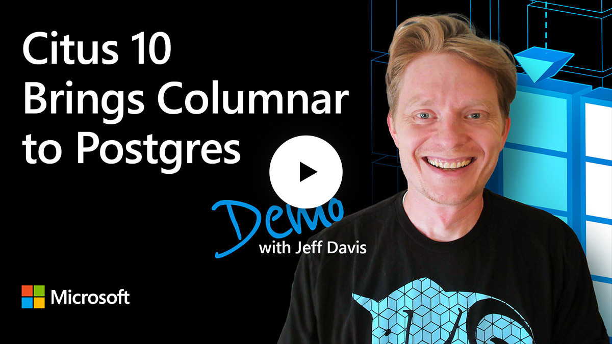 Citus 10 brings columnar compression to Postgres - Citus Data